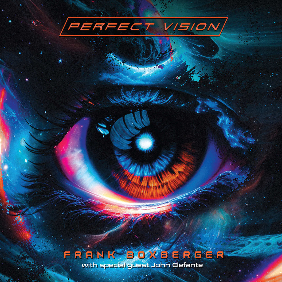 Perfect Vision - Frank Boxberger (Special Guest John Elefante) CD ...